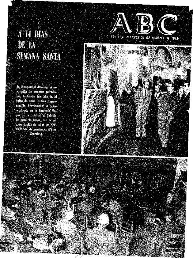 Periódico ABC SEVILLA 26-03-1968,portada - Archivo ABC