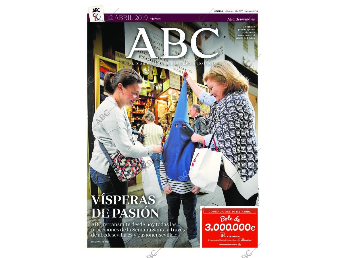 Periódico ABC SEVILLA 12-04-2019,portada - Archivo ABC