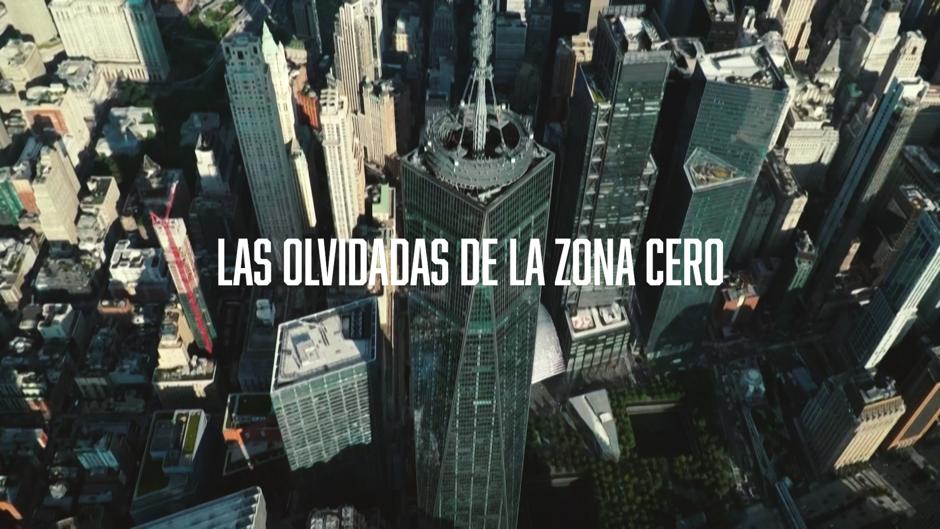 Las olvidadas de la Zona Cero